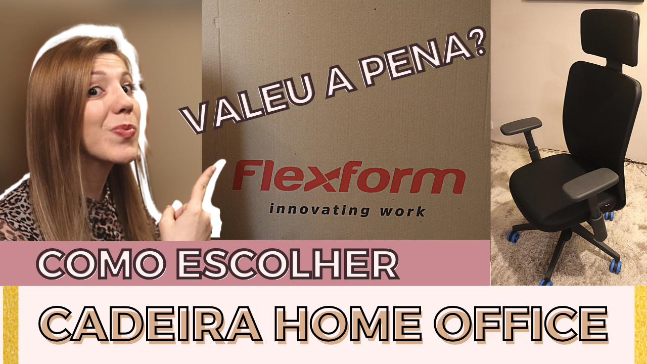 Como escolher CADEIRA PARA HOME OFFICE | Cadeira Tecton Flexform